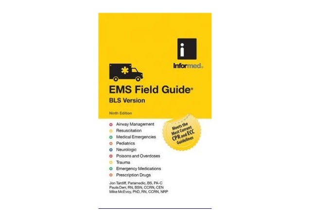 EMS Field Guide, BLS Version