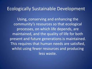 Ecologically Sustainable Development | PPTX