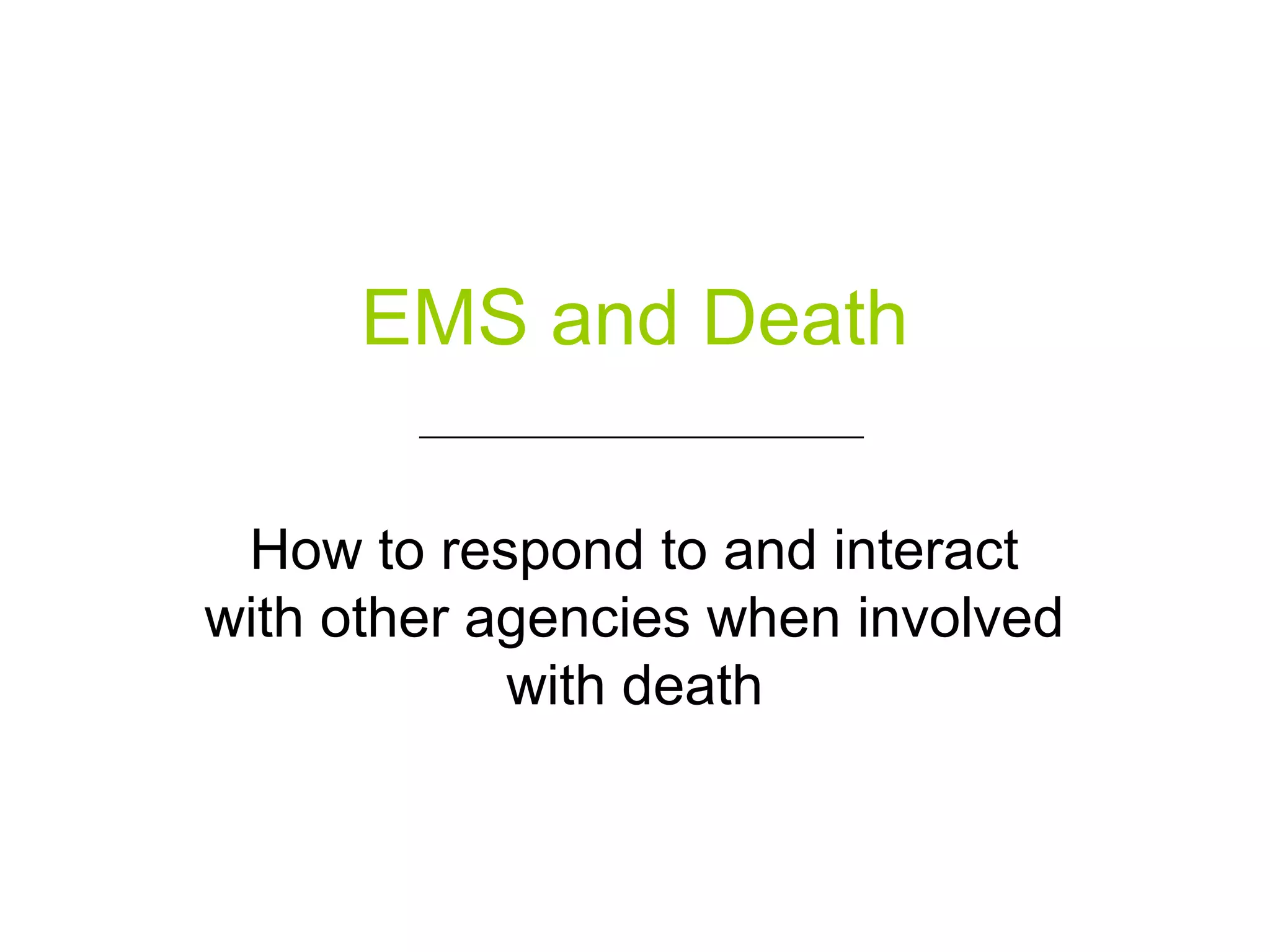 EMS and death | PPT