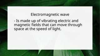 ELECTROMAGNETIC SPECTRUM POWERPOINT .pptx