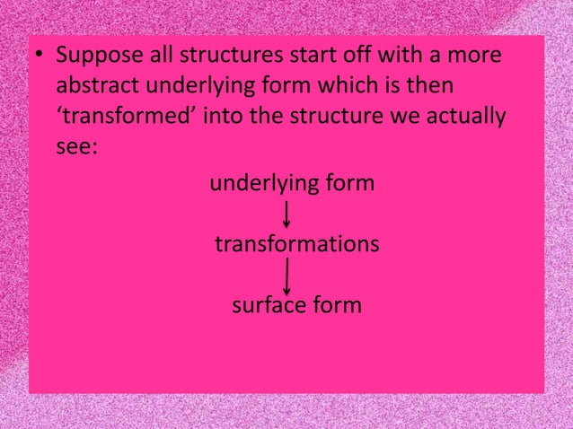 grammaticality, deep & surface structure, and ambiguity | PPTX