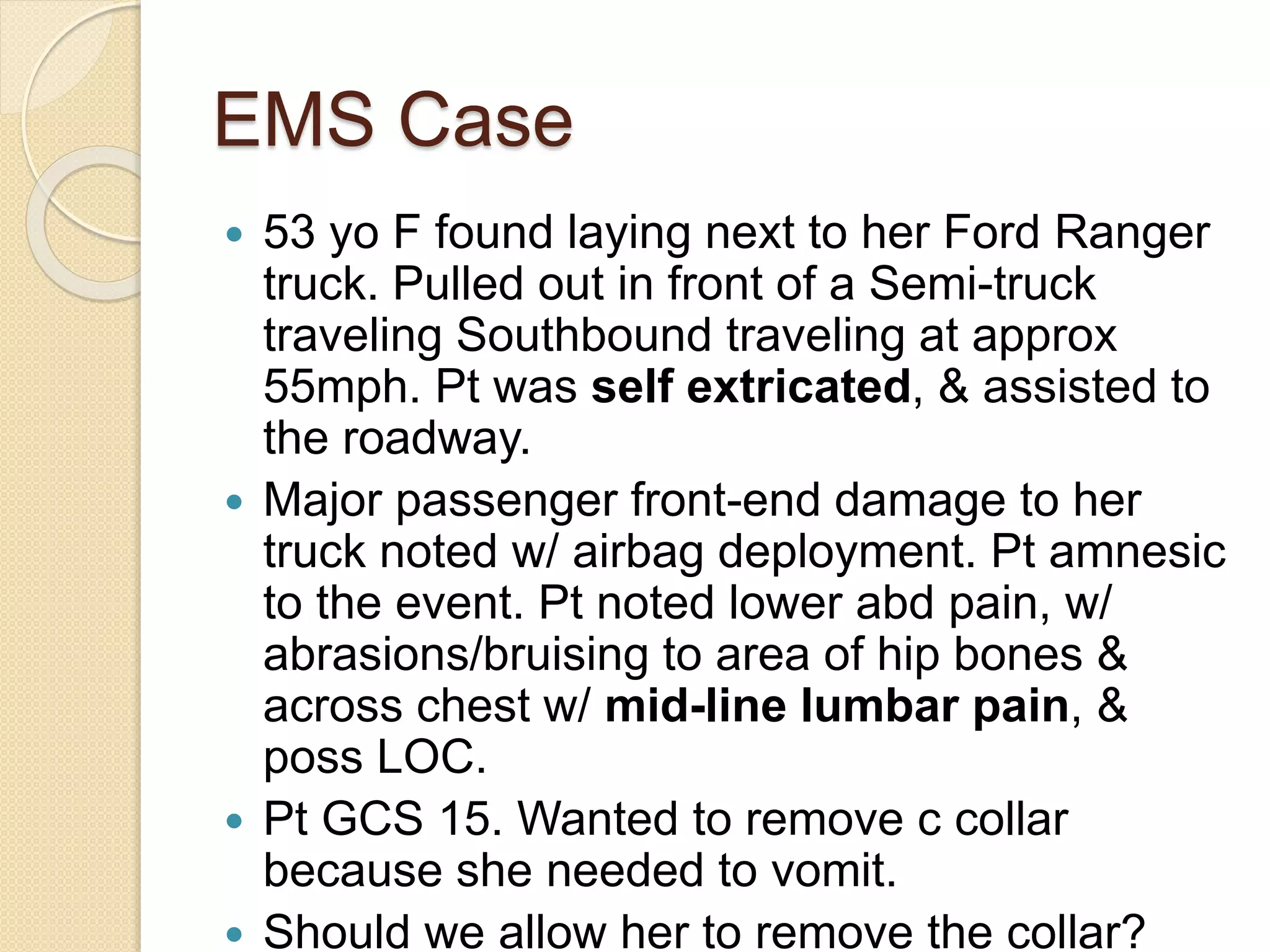 EMS Spinal Immobilization: Time for a Change? | PPTX