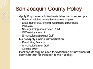 EMS Spinal Immobilization: Time for a Change? | PPTX
