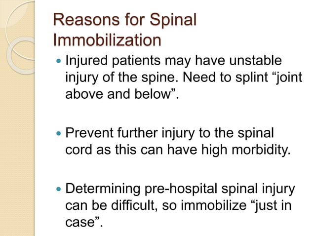 EMS Spinal Immobilization: Time for a Change? | PPTX | First Aid | Injuries