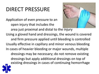 Direct Pressure