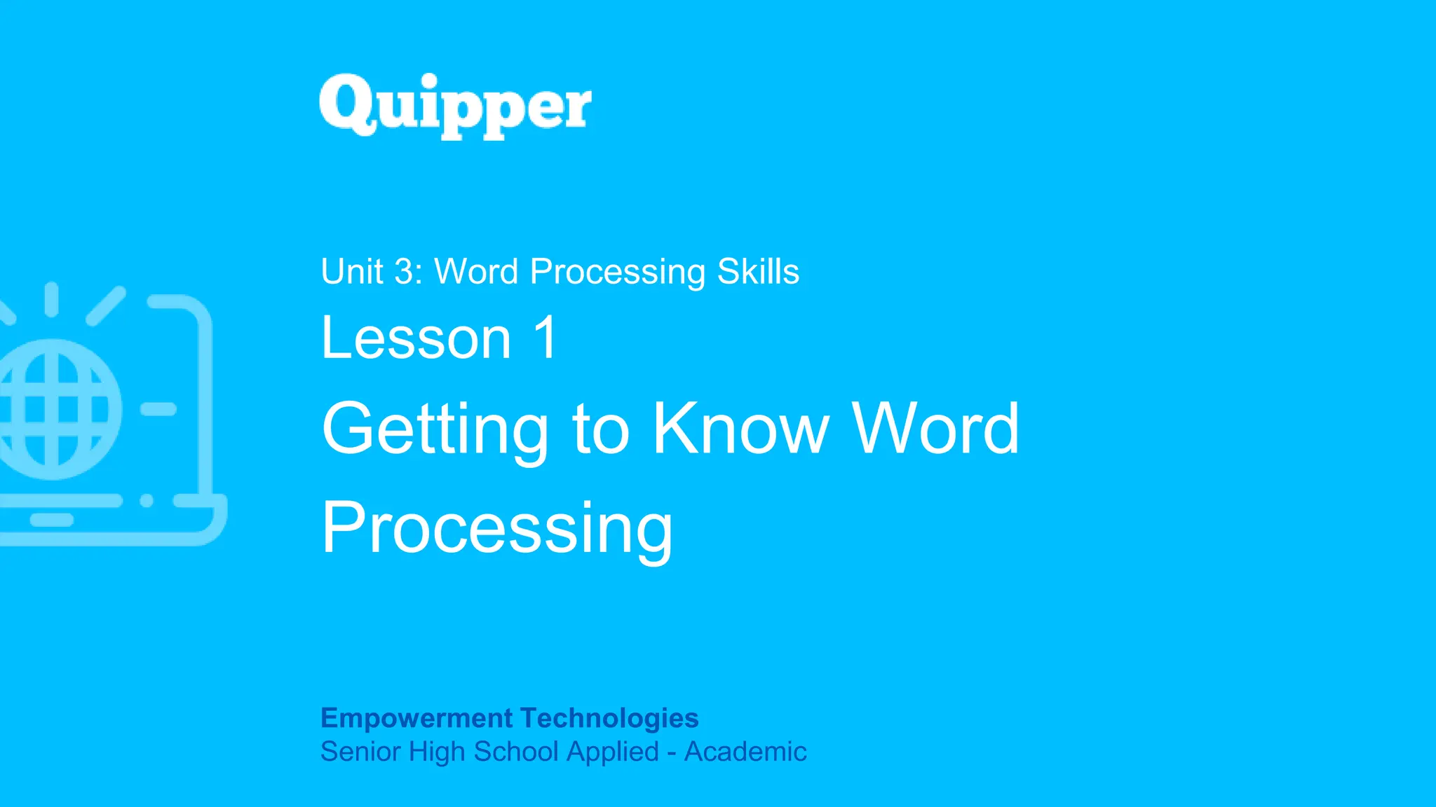 GETTING TO KNOW WORD PROCESSING - EMP.TECH