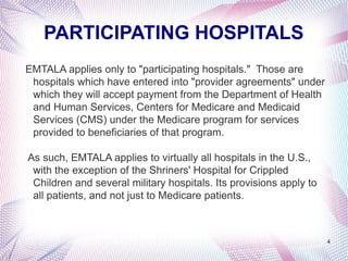 Emergency Medical Treatment and Active Labor Act (EMTALA), by Naira ...