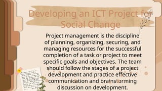 EMTECH creating and managing ict project | PPTX