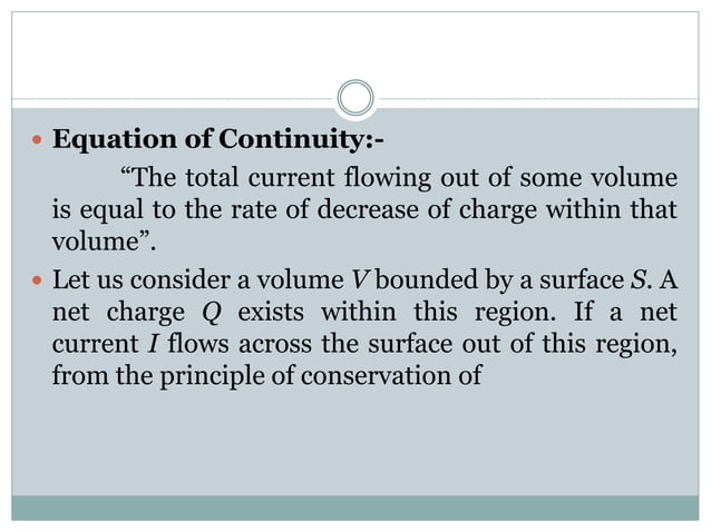 current ,current density , Equation of continuity | PPTX | Physics ...