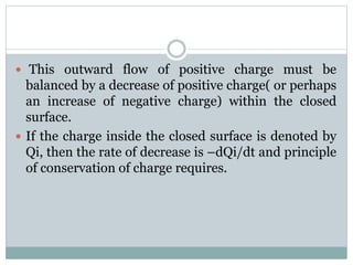 current ,current density , Equation of continuity | PPTX