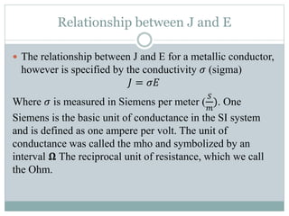 current ,current density , Equation of continuity | PPTX