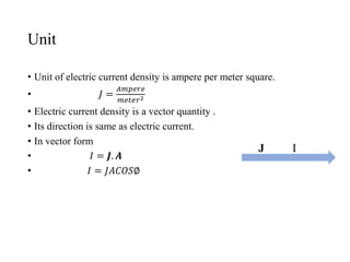 current ,current density , Equation of continuity | PPT