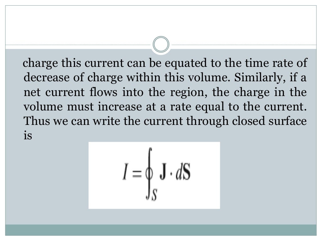 current ,current density , Equation of continuity