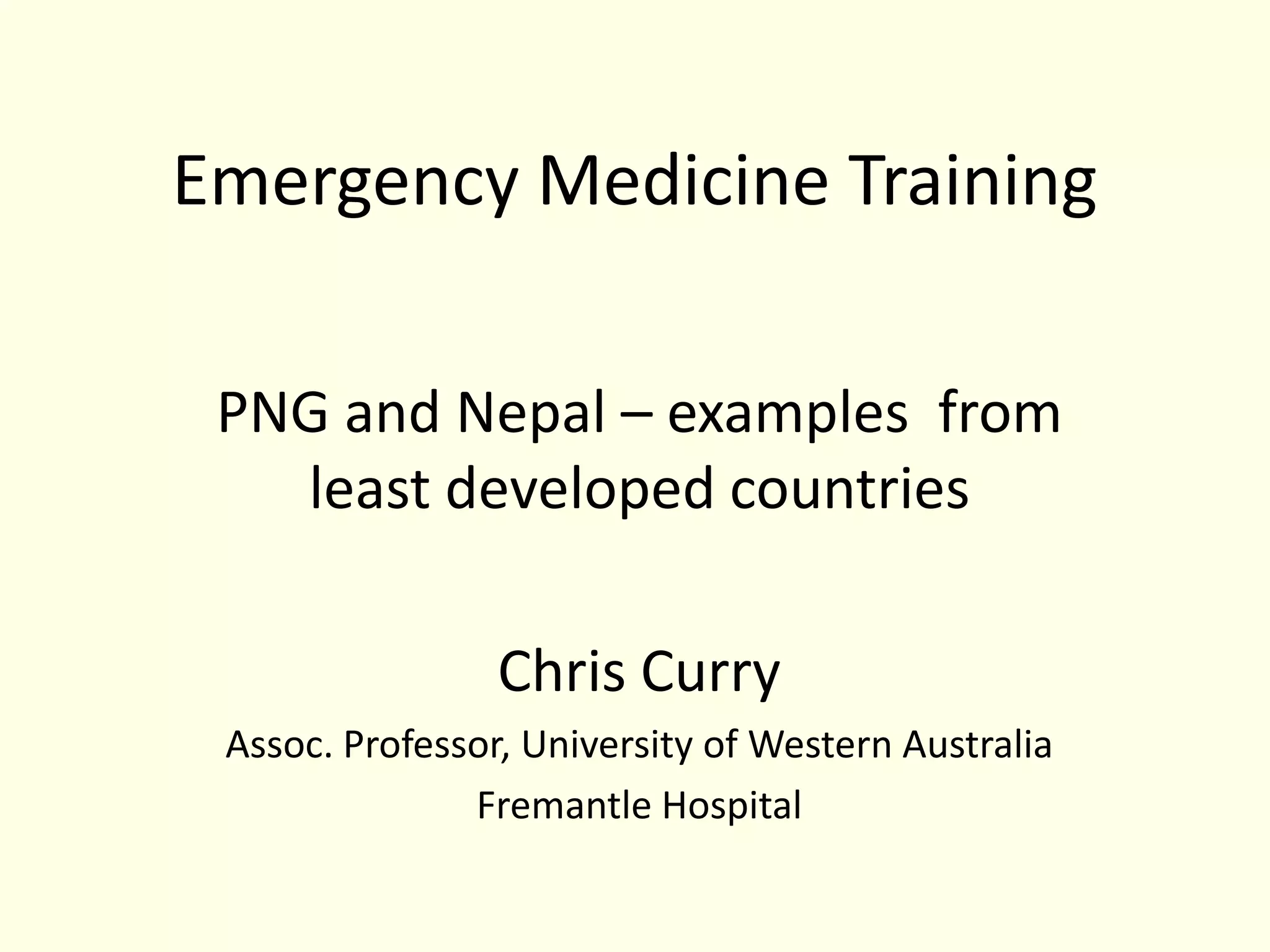 Emergency Medicine Training in LDCs | PPTX | Surgery | Medical Health