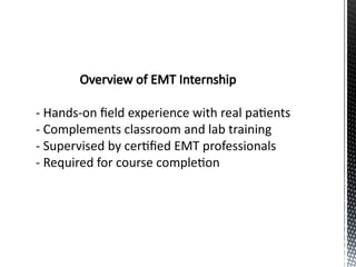 EMT Training in Missouri – EMT Internship.pptx