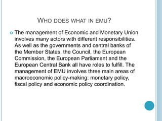 Emu (Economic and monetary union) | PPTX