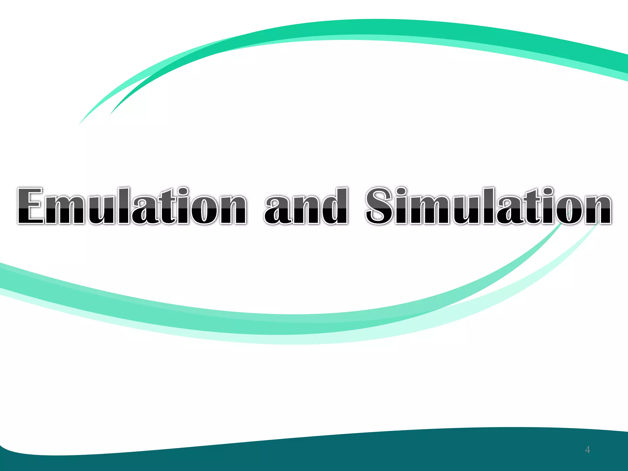 Emulation and simulation | PPTX