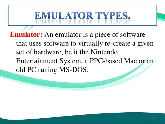 Emulation And Simulation