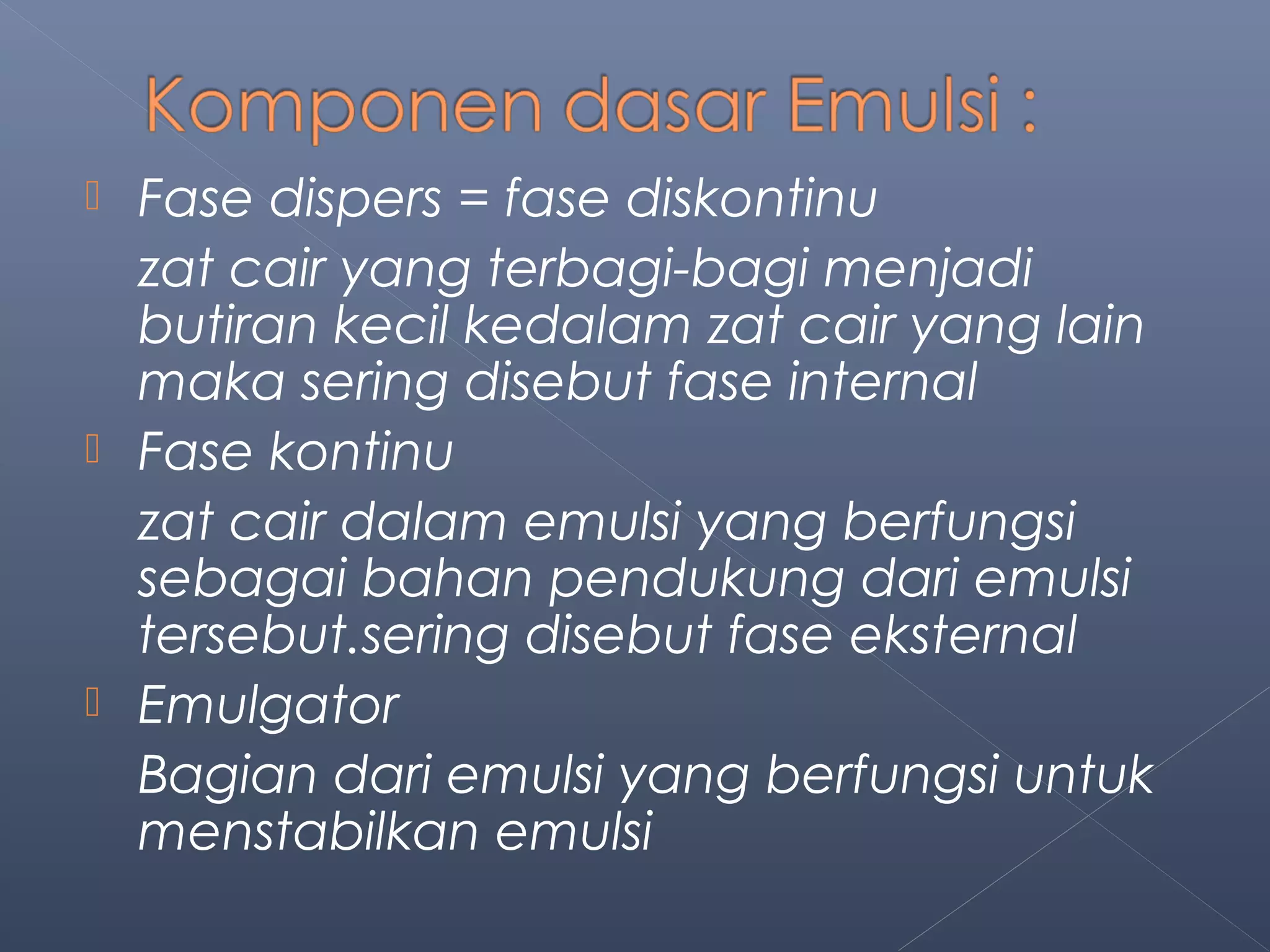 Emulsi (7) | PPT