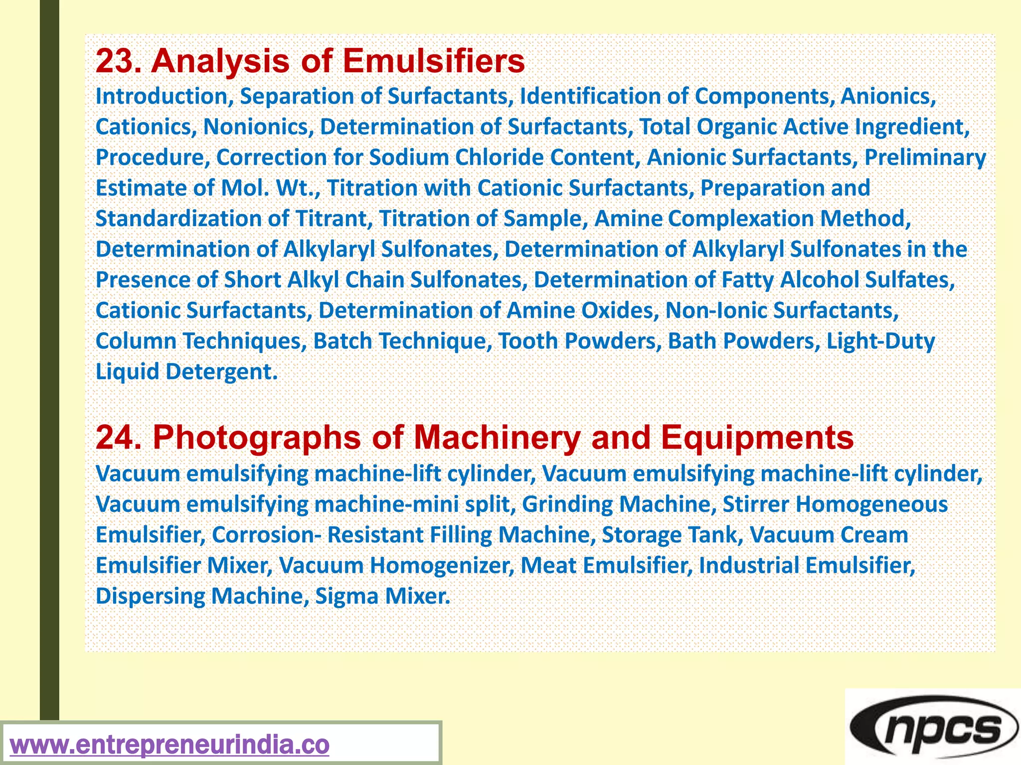 Formulae and Manufacturing Process of Emulsifiers with Uses and Applications | PPTX
