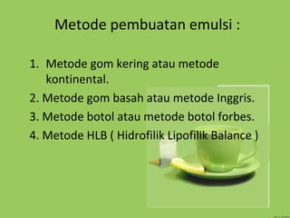 Emulsi jadi | PPT