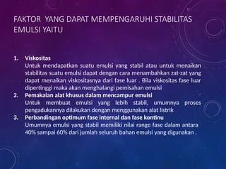 emulsi jadi.ppt yang banyak digunakan masyarakat | PPT