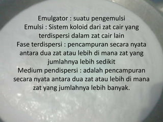 Emulsi minyak dalam air | PPTX