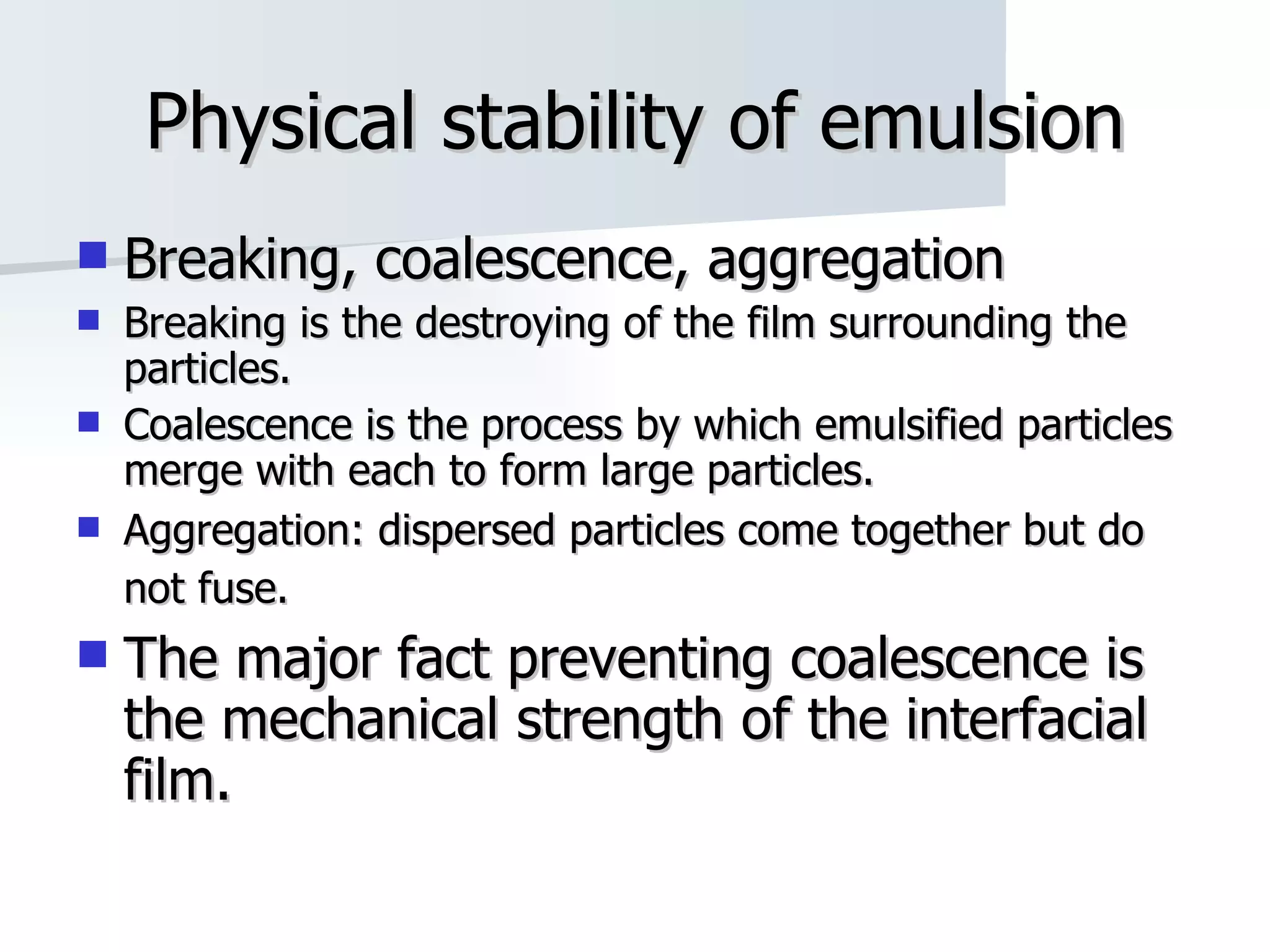 Emulsion | PPT | Chemistry | Science