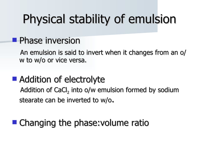 Emulsion | PPT | Chemistry | Science