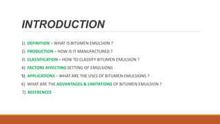 bitumen emulsion in bitumen pavement | PPTX