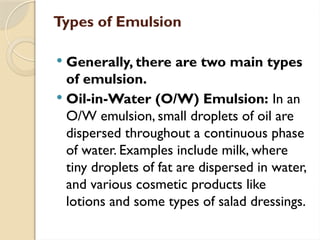 Food Science -Types of Emulsion in food.pptx