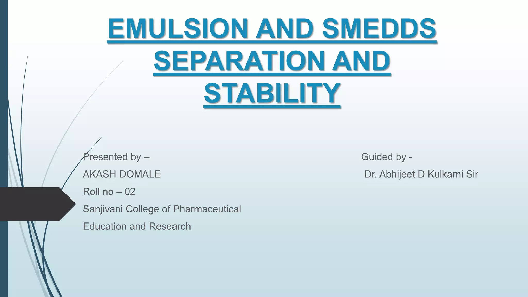 Emulsion & SMEDDS | PPTX