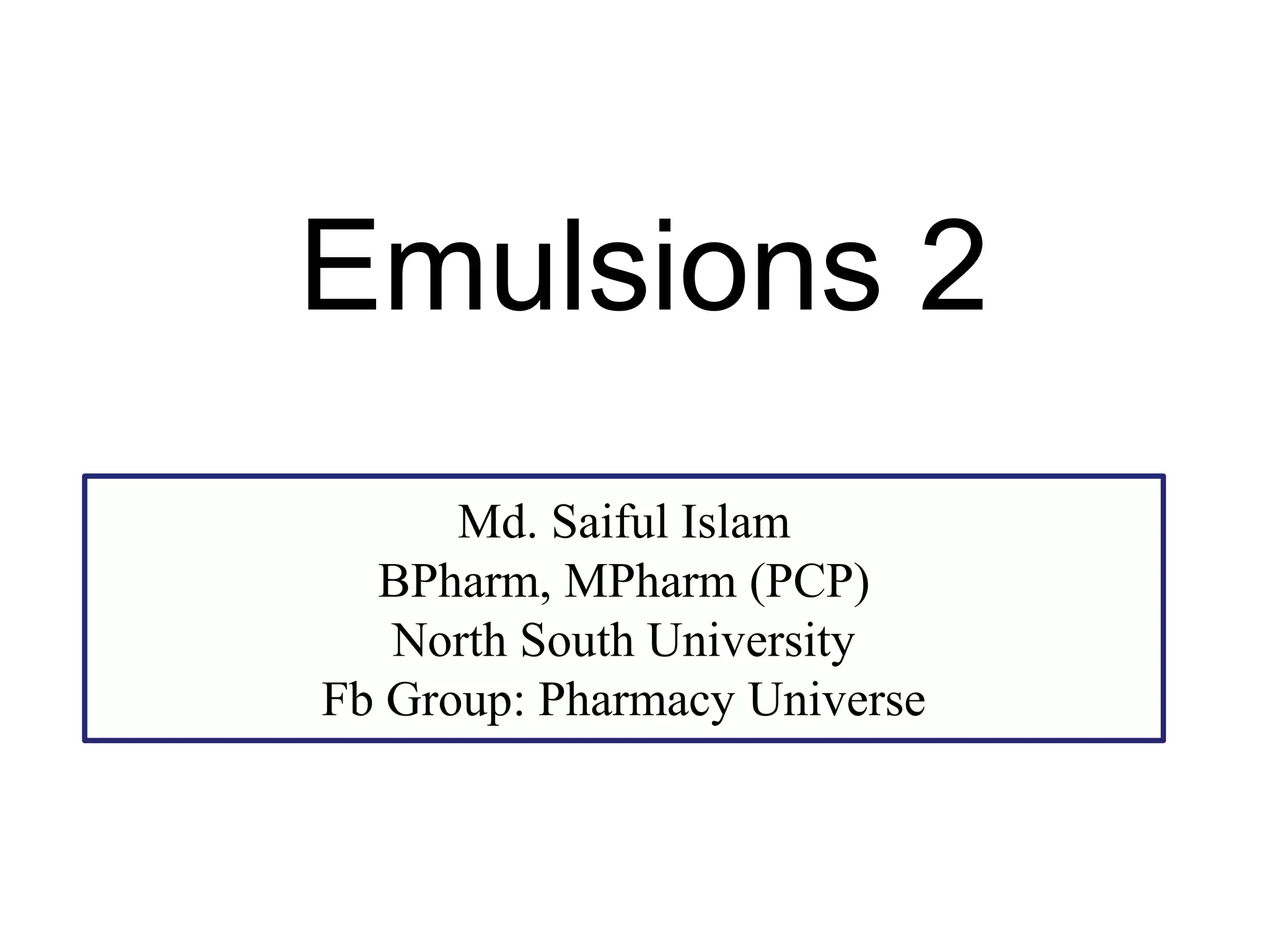 (Emulsion 2) | PPT