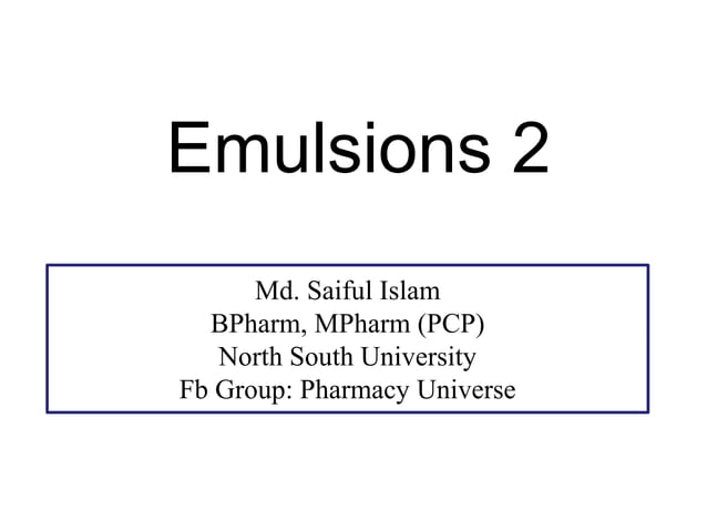 (Emulsion 2) | PPT