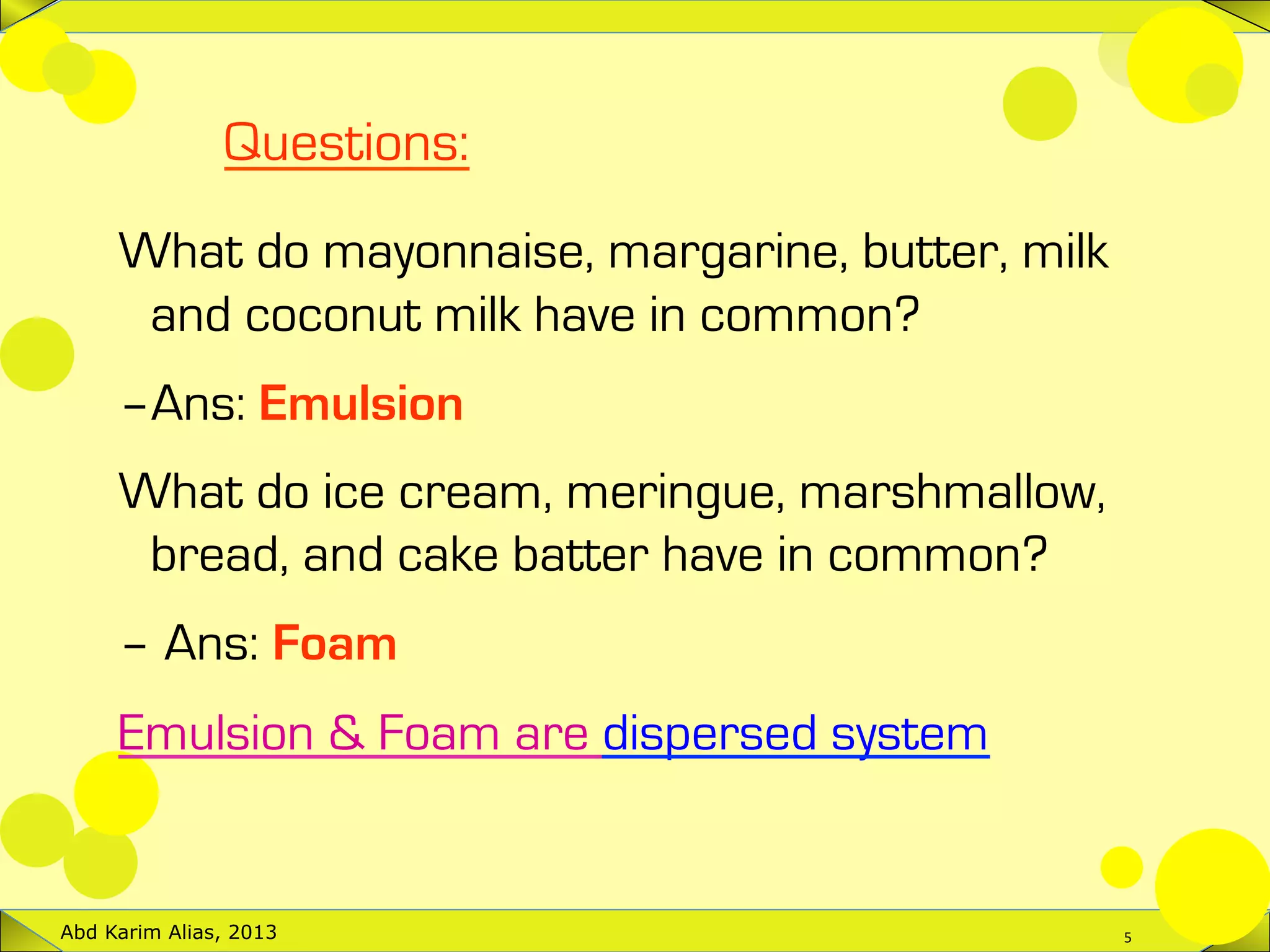 Introduction to Food Emulsions and Foams | PDF