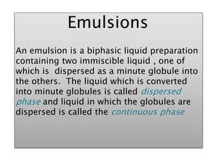 Emulsion and suspensions | PPTX