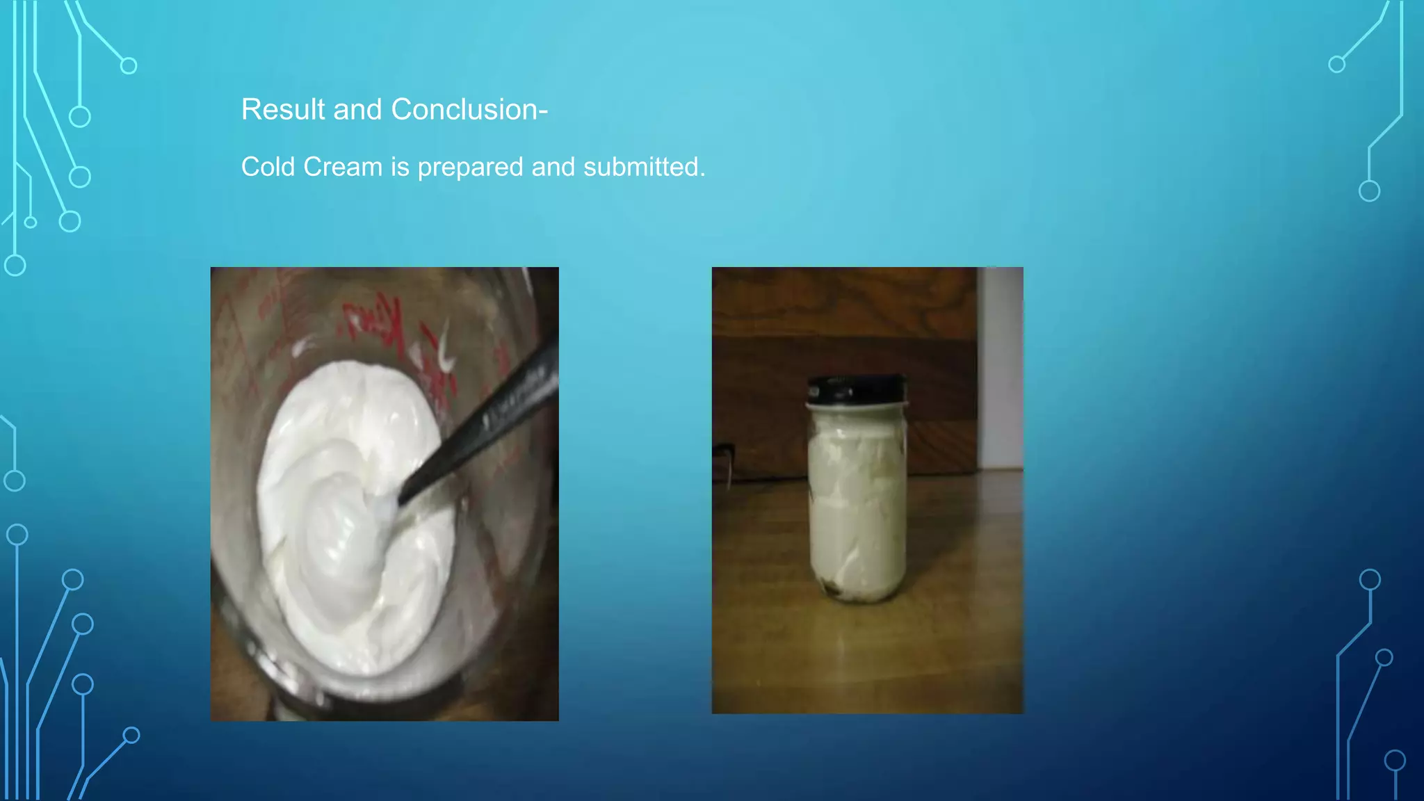 Emulsion (Cold Cream)- Practical.pptx | Skin Care | Beauty