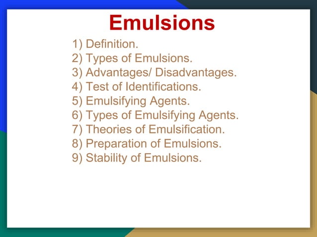 Emulsion and emulsion method and types of emulsion (Physical Pharmacy ...