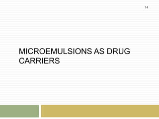 Emulsions and microemulsions- computer in pharmaceutical formulatation ...