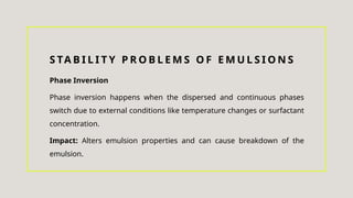 EMULSIONS AND TYPES OF EMULSION EXPLAINED | PPTX
