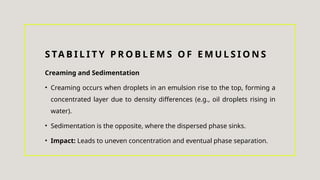 EMULSIONS CLASSIFICATION OF EMULSION EXPLAINED | PPTX