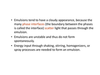 EMULSIONS LECTURE presentation lecture five | PPTX