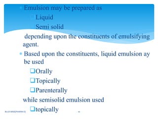 Emulsions (PART-1) | PPTX