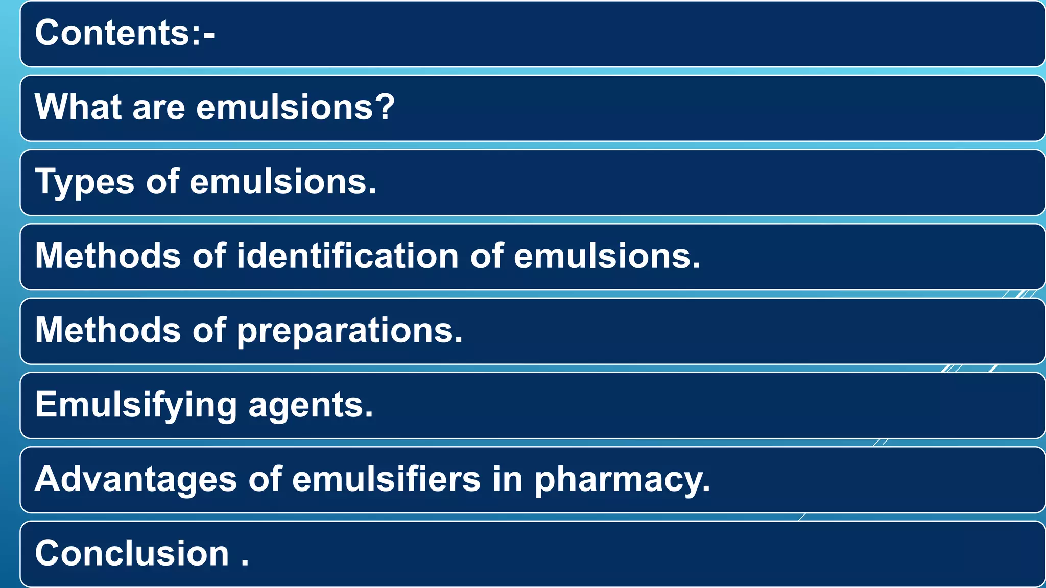 Emulsions ppt | PPTX | Pharmaceutical Drugs | Medical Health