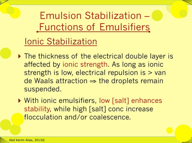 Emulsion stability