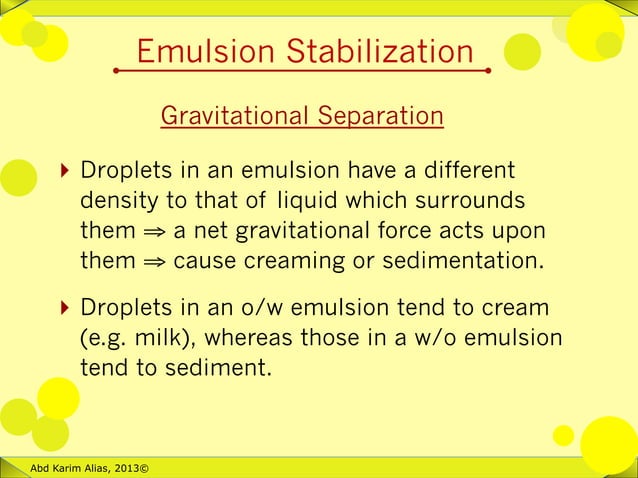 Emulsion stability