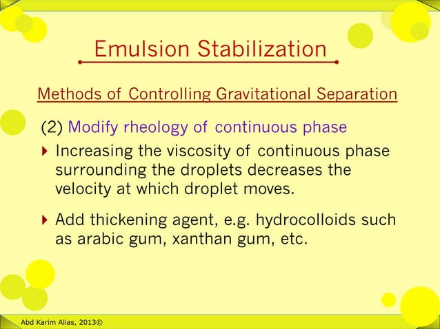 Emulsion stability