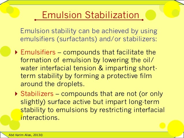 Emulsion stability