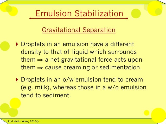 Emulsion stability