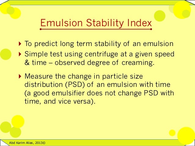 Emulsion stability